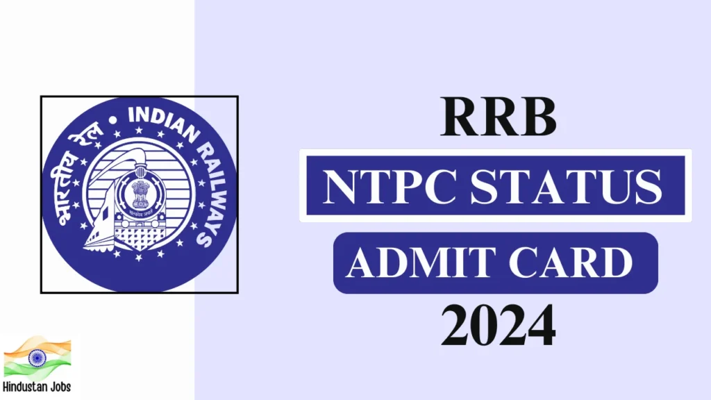 RRB NTPC Admit Card 2025 Application Status Check Here Now